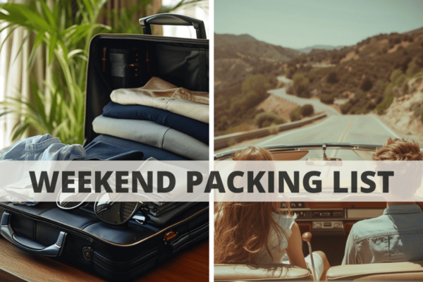16 Handy Weekend Packing List Ideas To Pack Like A Pro! - Daneila Bright