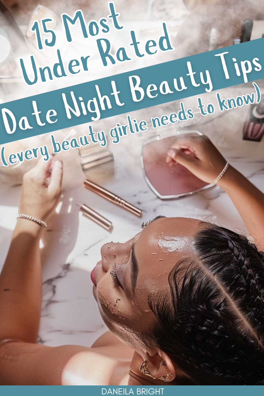 15 Genius Date Night Beauty Tips You'll Want To Try Before Your Next ...