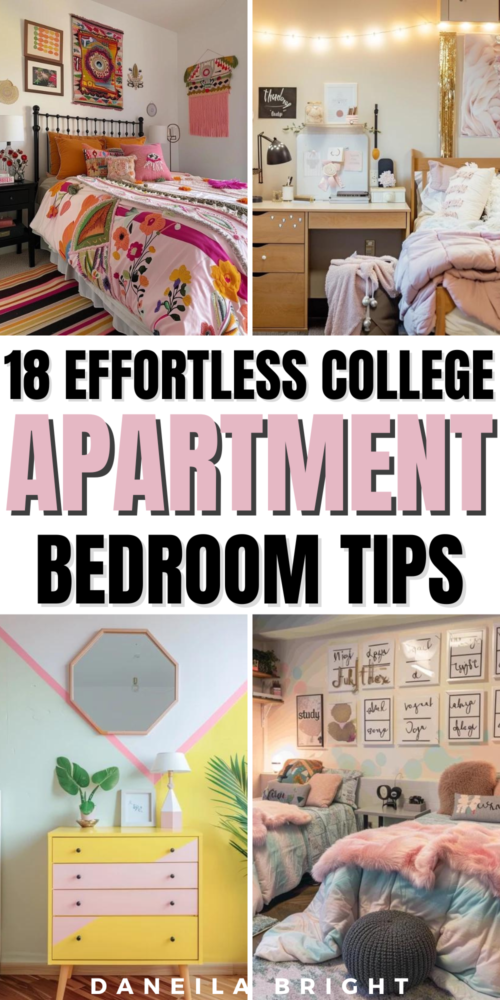 College apartment bedroom ideas - Daneila Bright