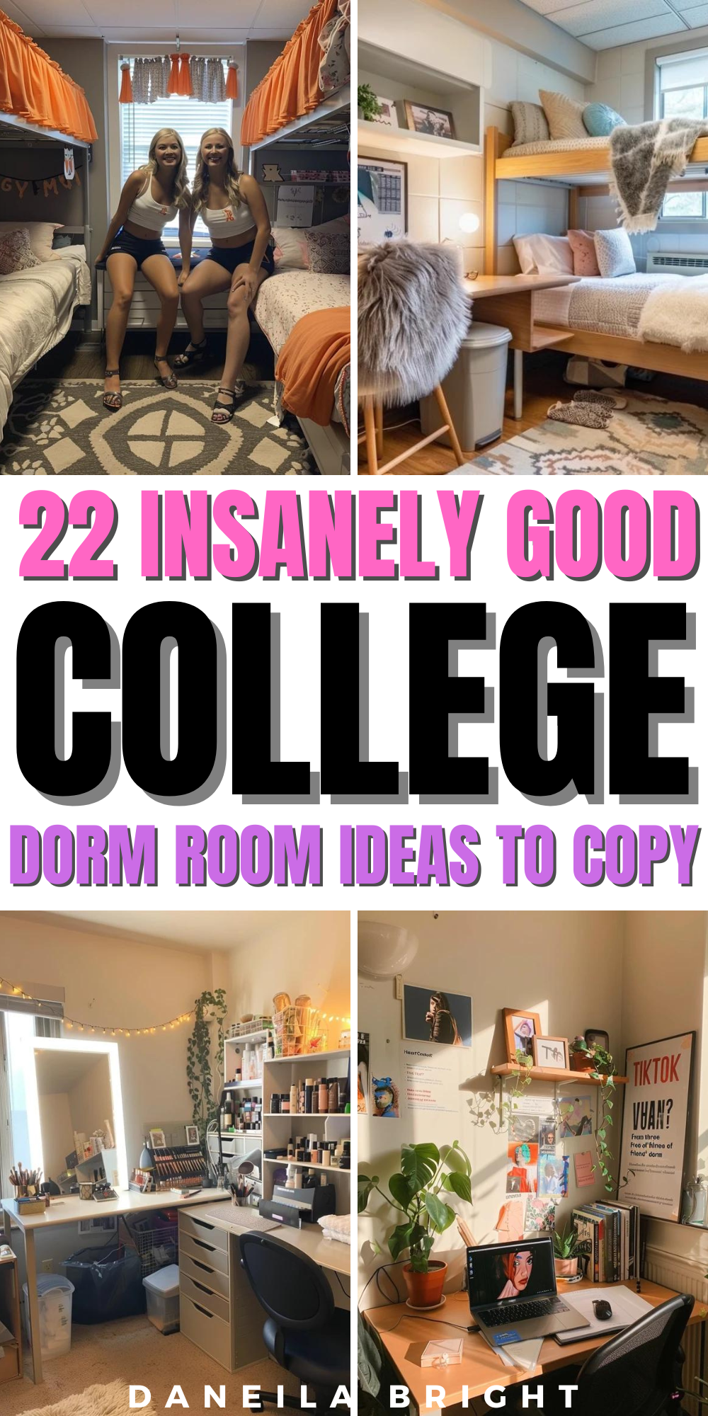 College dorm room ideas - Daneila Bright